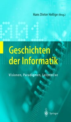 【预订】Geschichten Der Informatik: Visionen...