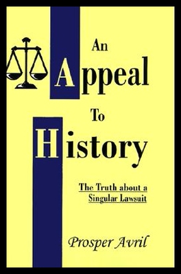 【预售】An Appeal to History: The Truth abou...