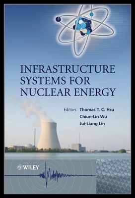 【预售】Infrastructure Systems for Nuclear Energy