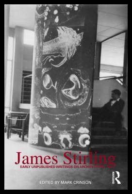 【预售】James Stirling: Early Unpublished Writings on A