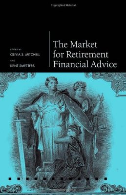 【预售】【预售】The Market for Retirement Financ...