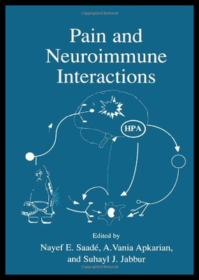【预售】Pain and Neuroimmune Interactions