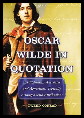 【预售】Oscar Wilde in Quotation: 3,100 Insults, Anecdote