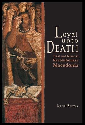 【预售】Loyal Unto Death: Trust and Terror in Revolutiona