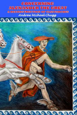 【预售】Concerning Alexander the Great: A Re...