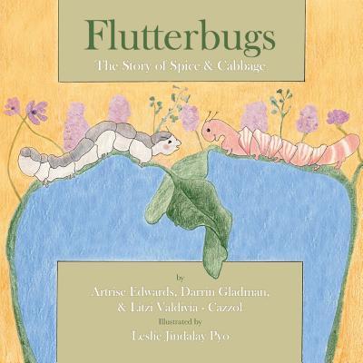 【预售】Flutterbugs: The Story of Spice & Cabbage