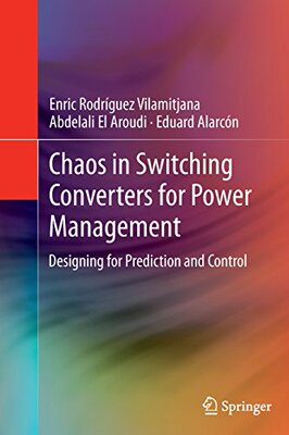 【预订】Chaos in Switching Converters for Po...