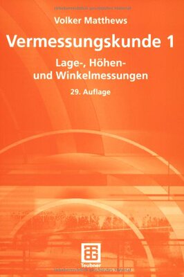 【预售】Vermessungskunde 1: Lage-, Hohen- Un...