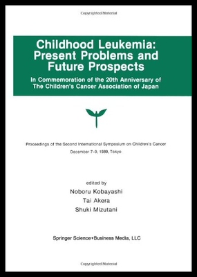 【预售】Childhood Leukemia: Present Problems a