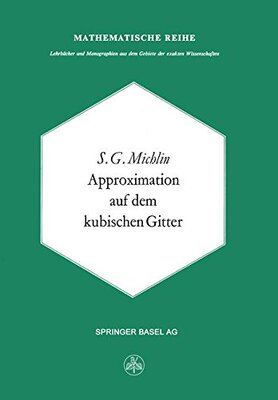 【预订】Approximation Auf Dem Kubischen Gitter