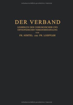 【预订】Der Verband: Lehrbuch Der Chirurgisc...