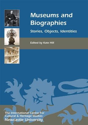 【预售】Museums and Biographies: Stories, Objects, Ide...