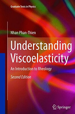 【预订】Understanding Viscoelasticity: An In...