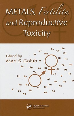 【预售】Metals, Fertility, and Reproductive Toxicity
