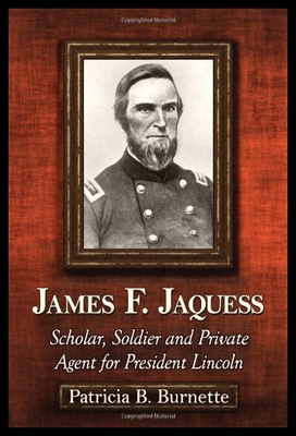 【预售】James F. Jaquess: Scholar, Soldier and Private Ag