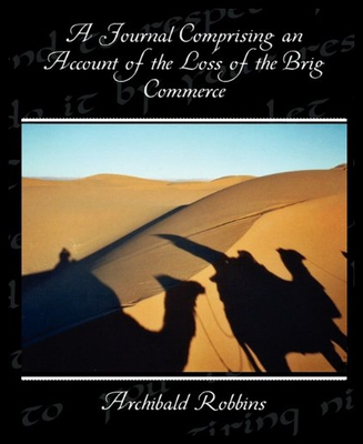 【预售】A Journal Comprising an Account of the Loss of th