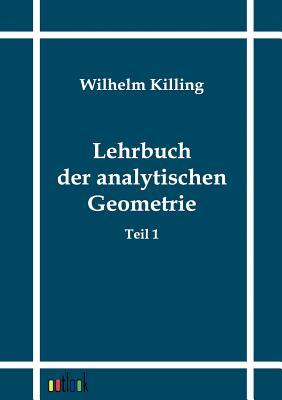 【预售】Lehrbuch Der Analytischen Geometrie