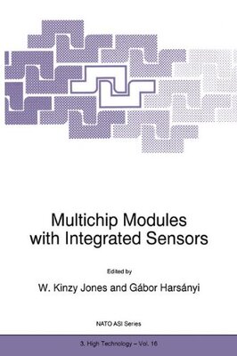 【预订】Multichip Modules with Integrated Sensors