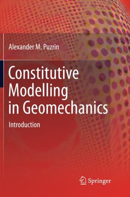 【预订】Constitutive Modelling in Geomechanics