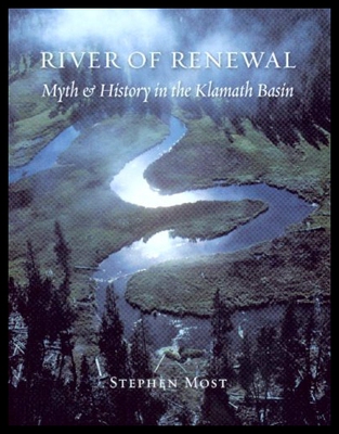【预售】River of Renewal: Myth and History in the Klamath