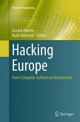 【预订】Hacking Europe: From Computer Cultur...