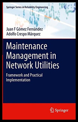 【预售】Maintenance Management in Network Utilities: Fram
