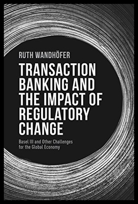 【预售】The Transaction Banking and the Impact of Regulat
