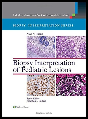 【预售】Biopsy Interpretation of Pediatric Lesions