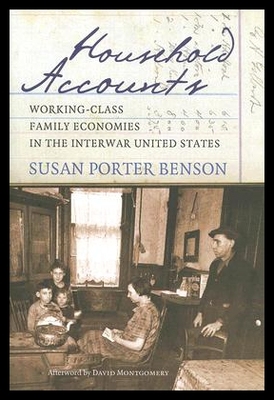 【预售】Household Accounts: Working-Class Family Economie