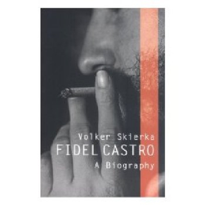 【预订】Fidel Castro - a Biography