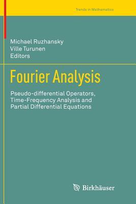 【预订】Fourier Analysis: Pseudo-Differentia...