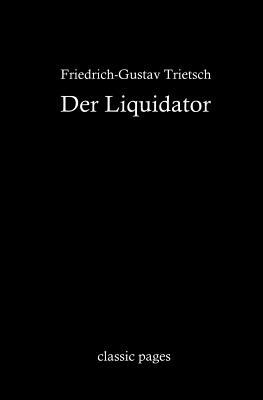 【预售】Der Liquidator