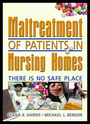 【预售】Maltreatment of Patients in Nursing Homes: There