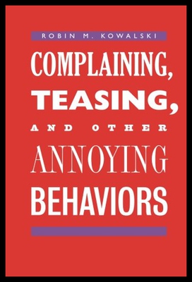 【预售】Complaining, Teasing, and Other Annoying Behavior