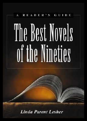 【预售】The Best Novels of the Nineties: A Readers Guide