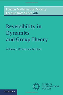 【预订】Reversibility in Dynamics and Group Theory