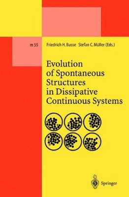 【预订】Evolution of Spontaneous Structures ...