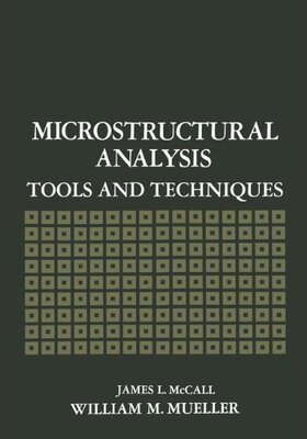 【预售】Microstructural Analysis: Tools and Techniques