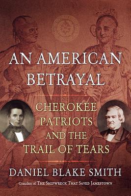 【预售】An American Betrayal: Cherokee Patriots and the T...