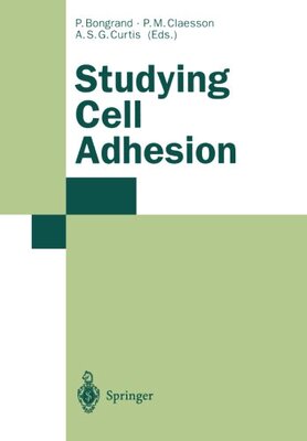 【预订】Studying Cell Adhesion