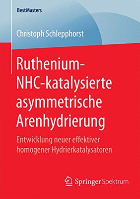 【预订】Ruthenium-Nhc-Katalysierte Asymmetri...