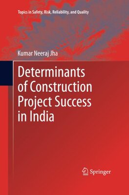 【预订】Determinants of Construction Project...