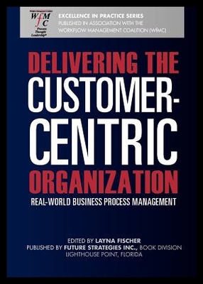 【预售】Delivering the Customer-Centric Organization