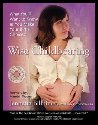 【预售】Wise Childbearing, What You'll Want to Know as Yo