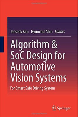 【预订】Algorithm & SoC Design for Automotiv...