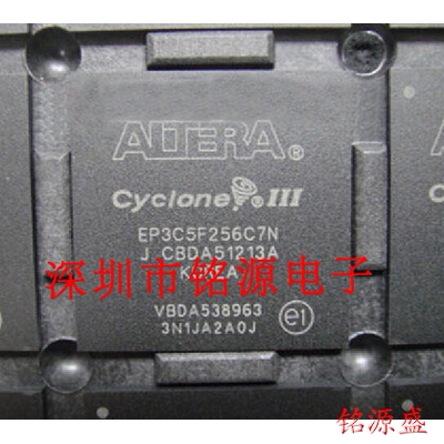 【铭源电子】全新原装 EP3C5F256C7N EP3C5F256I7 BGA256 芯片