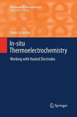 【预订】In-Situ Thermoelectrochemistry: Work...
