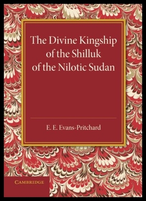 【预售】The Divine Kingship of the Shilluk of the Nilotic