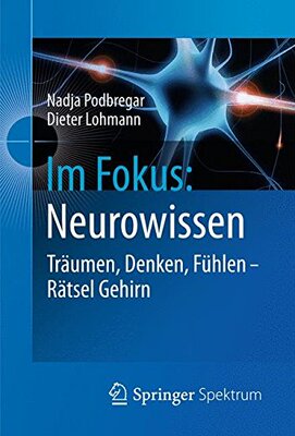 【预订】Im Fokus: Neurowissen: Traumen, Denk...