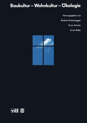 【预售】Baukultur Wohnkultur Okologie: Tagun...